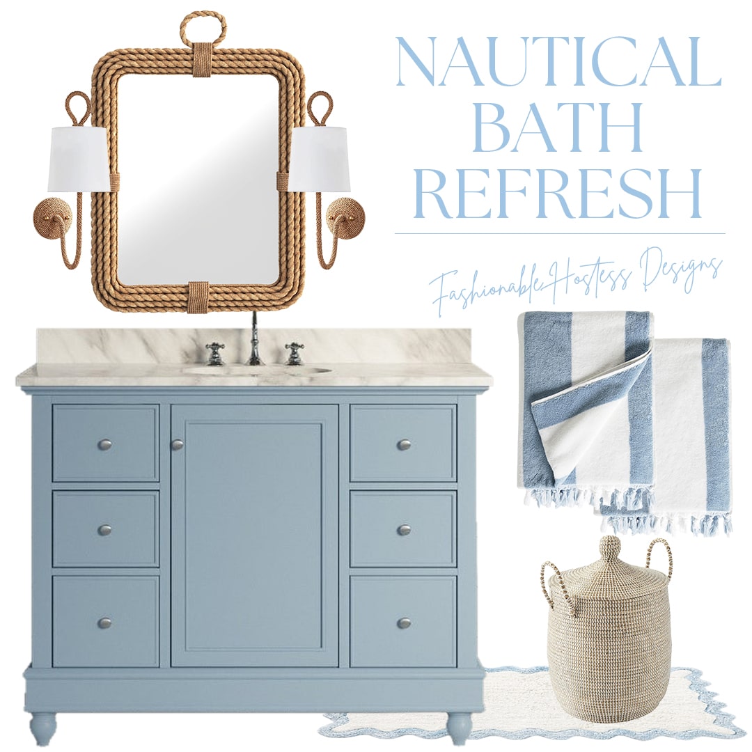 Nautical Bath Refresh - Fashionable Hostess