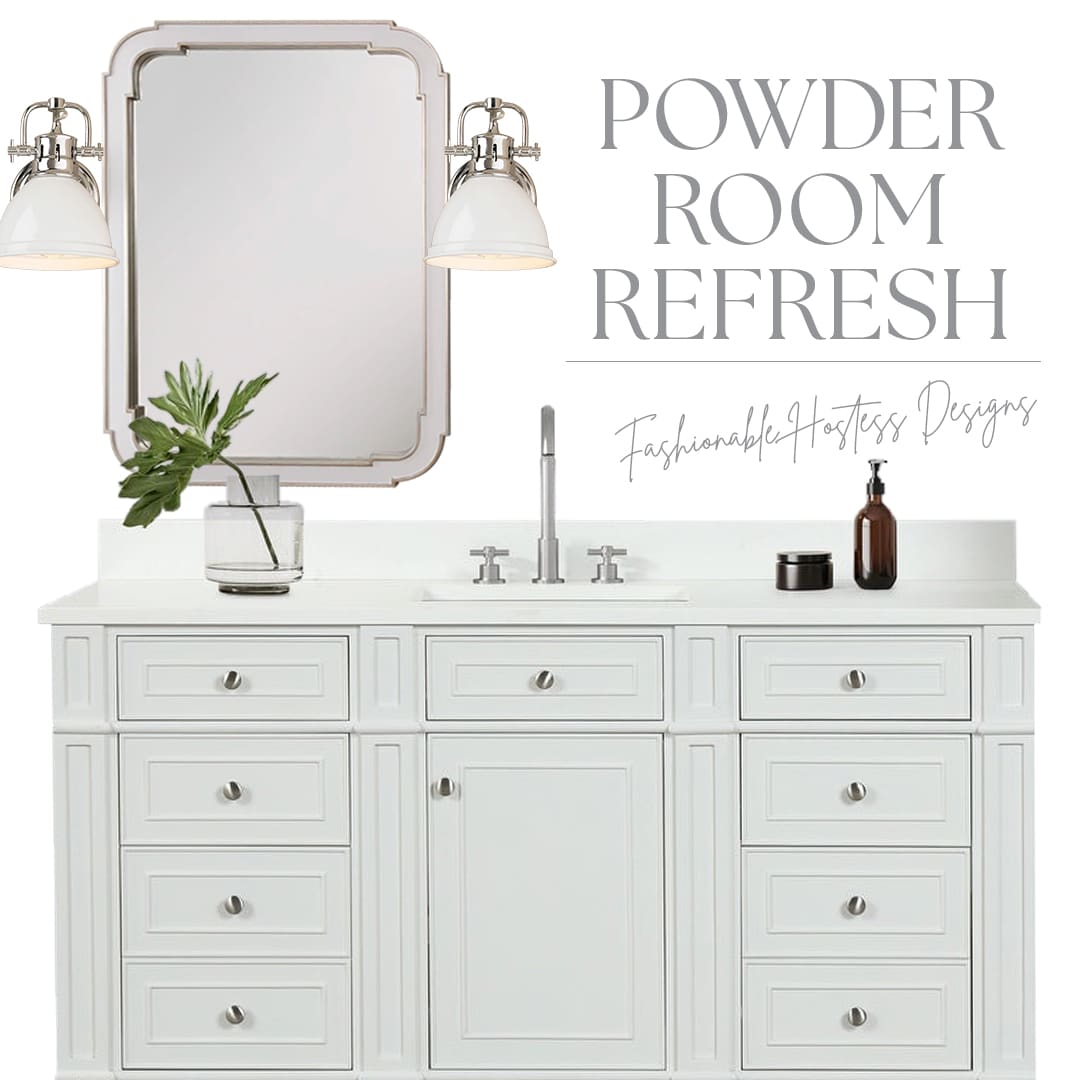 Powder Room Refresh - Fashionable Hostess